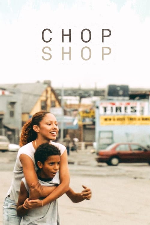 Chop Shop (2008) – Picture Search