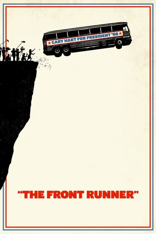 The Front Runner (2018) – Picture Search