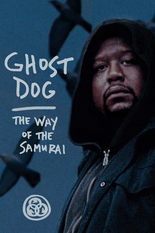 Ghost Dog: The Way of the Samurai (1999) – Picture Search
